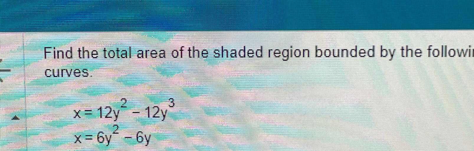 Solved Find the total area of the shaded region bounded by | Chegg.com