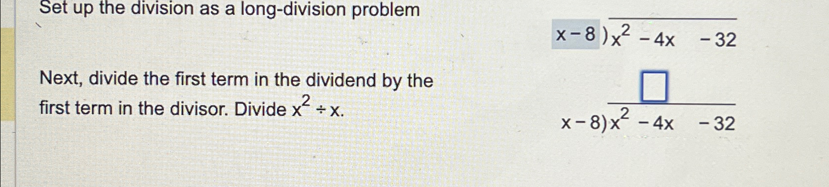 Solved Set up the division as a long-division | Chegg.com