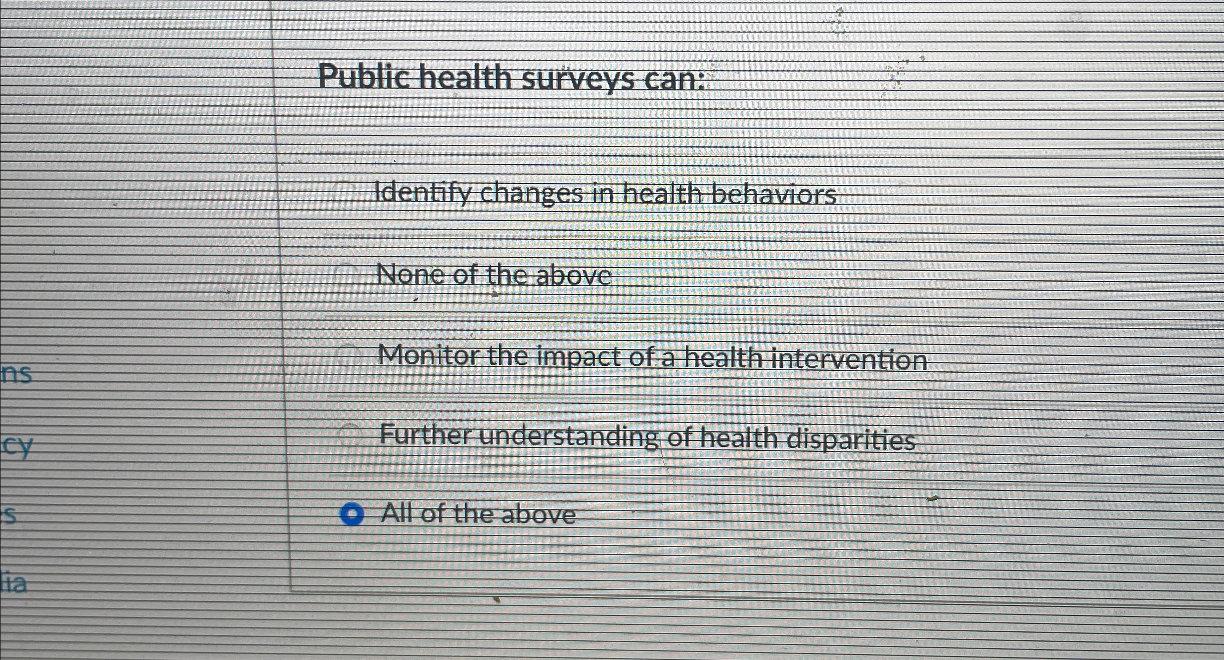 Solved Public health surveys can:Identify changes in health | Chegg.com