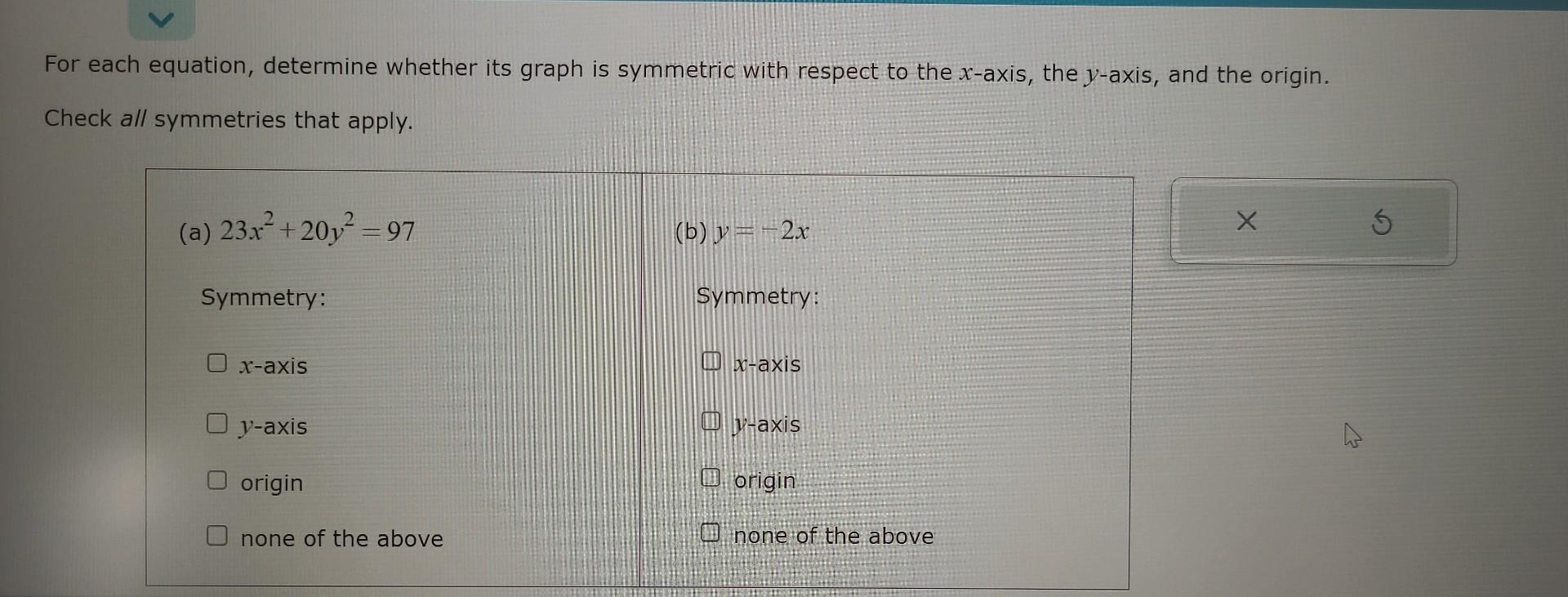 Solved For each equation, determine whether its graph is | Chegg.com