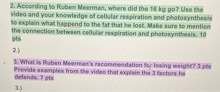 Solved 2. According to Ruben Meerman, where did the 16 kg | Chegg.com