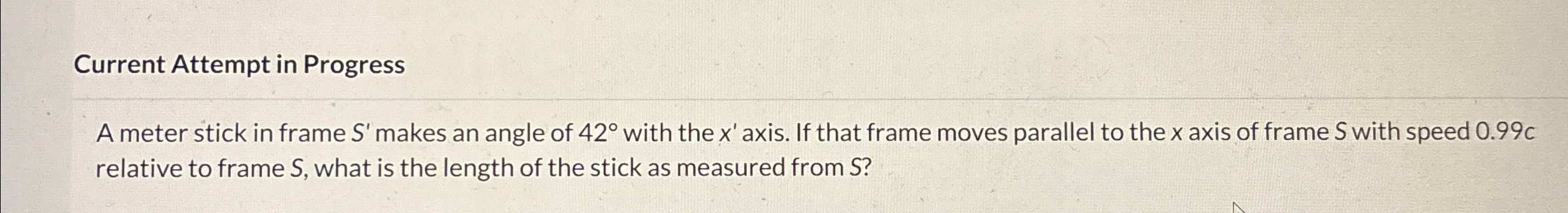 Current Attempt in ProgressA meter stick in frame S' | Chegg.com