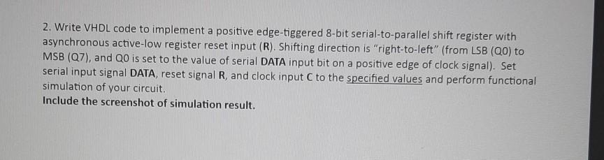 Solved 2. Write VHDL code to implement a positive | Chegg.com