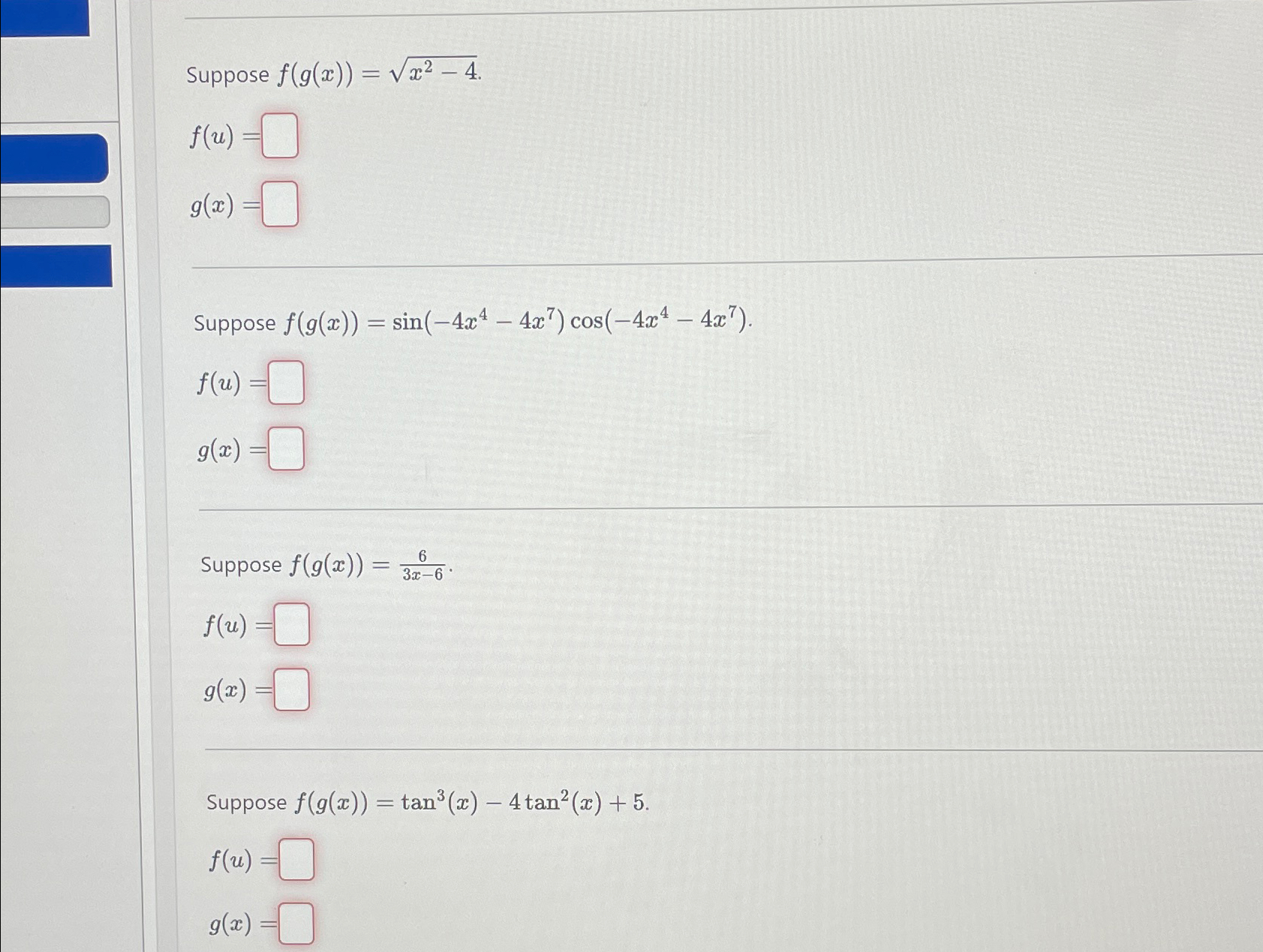 Solved Suppose f(g(x))=x2-42.f(u)=g(x)=Suppose | Chegg.com