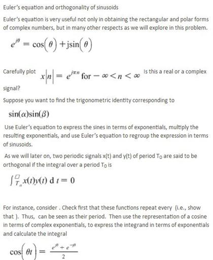 Solved Euler's equation and orthogonality of sinusoids | Chegg.com Solved Euler's equation and orthogonality of sinusoids | Chegg.com