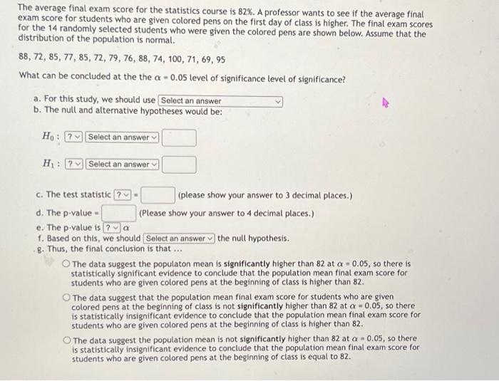 Solved The average final exam score for the statistics | Chegg.com