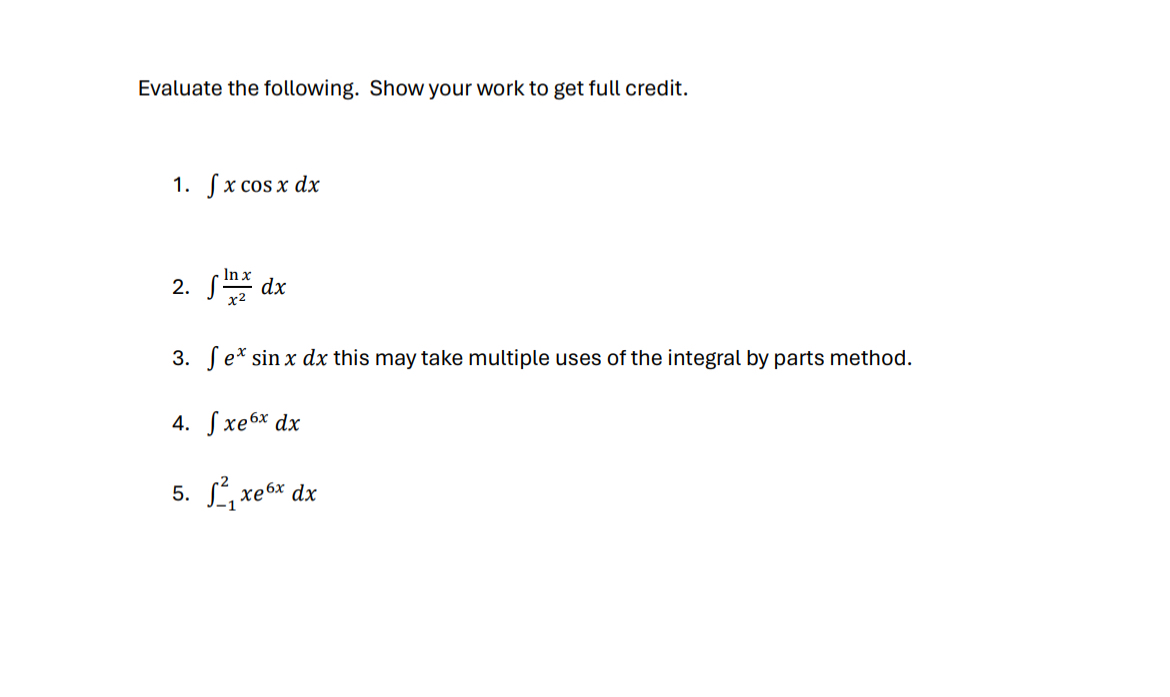 Solved Evaluate the following. Show your work to get full | Chegg.com | Chegg.com