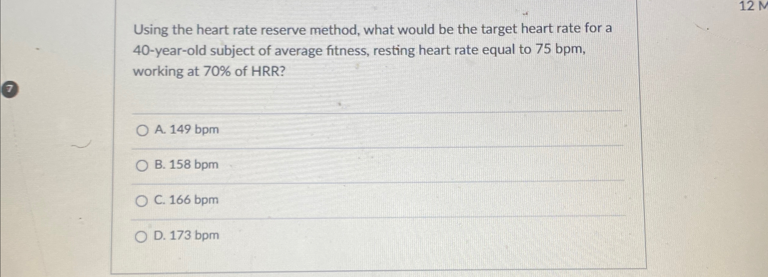 Solved Using the heart rate reserve method, what would be | Chegg.com
