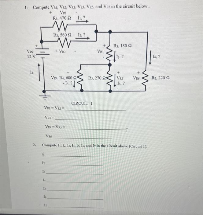 Solved 1. Compute VRIR1,VRR2,VRR,VR4,VRSR, and VR6 in the | Chegg.com