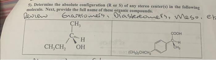 Solved Determine the absolute configuration ( R or S) of any | Chegg.com