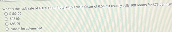 Solved What is the rack rate of a 160-room hotel with a | Chegg.com