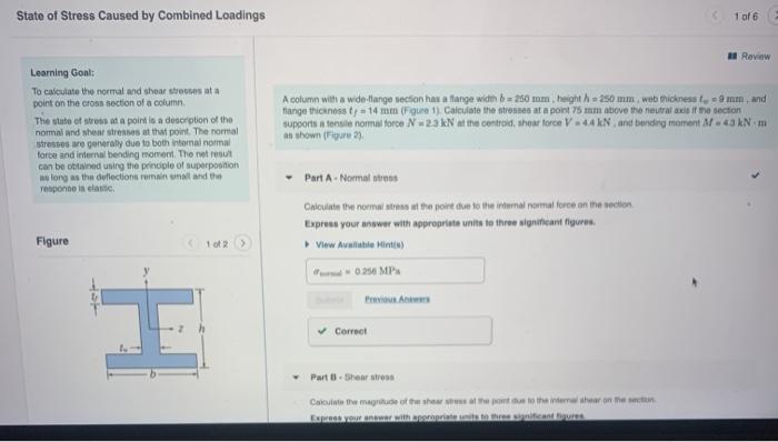 Solved State of Stress Caused by Combined Loadings 1 of 6 al | Chegg.com