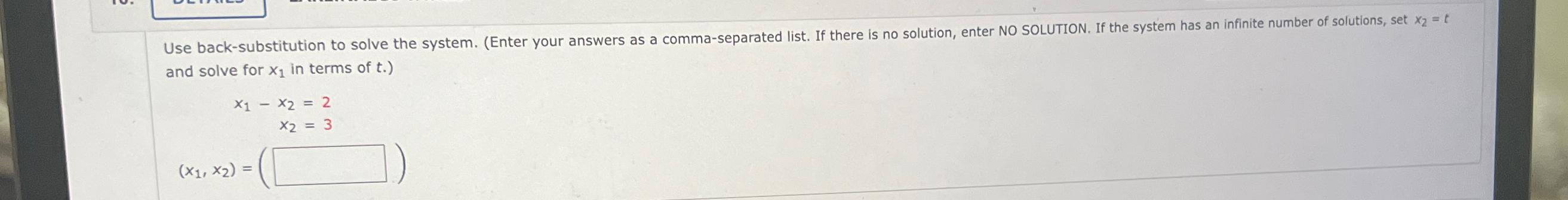 Solved Use back-substitution to solve the system. (Enter | Chegg.com