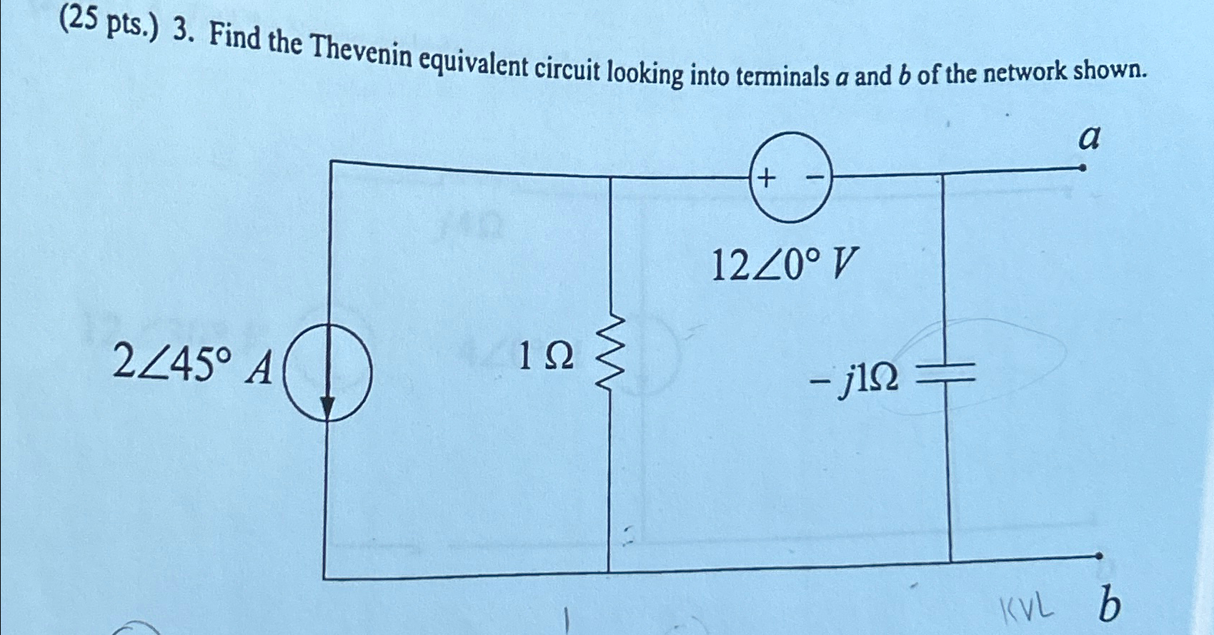 Solved (25 ﻿pts.) 3. ﻿Find the Thevenin equivalent circuit | Chegg.com
