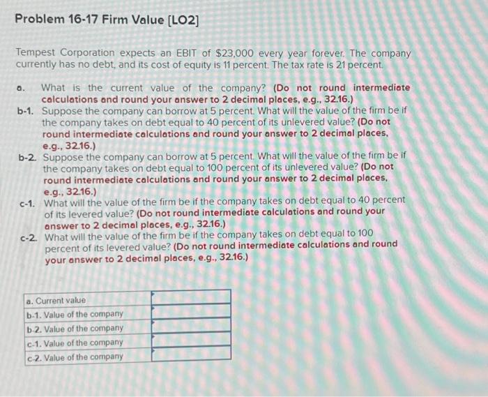 Solved Problem 16-17 Firm Value [LO2] Tempest Corporation | Chegg.com