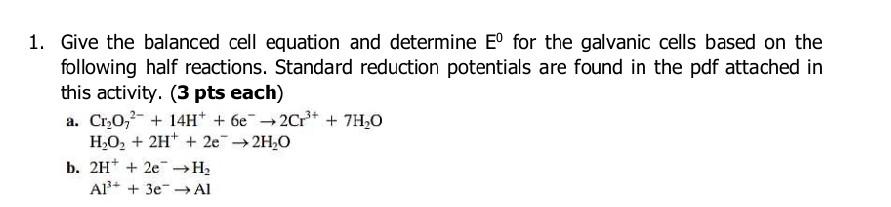 Solved 1. Give the balanced cell equation and determine E | Chegg.com