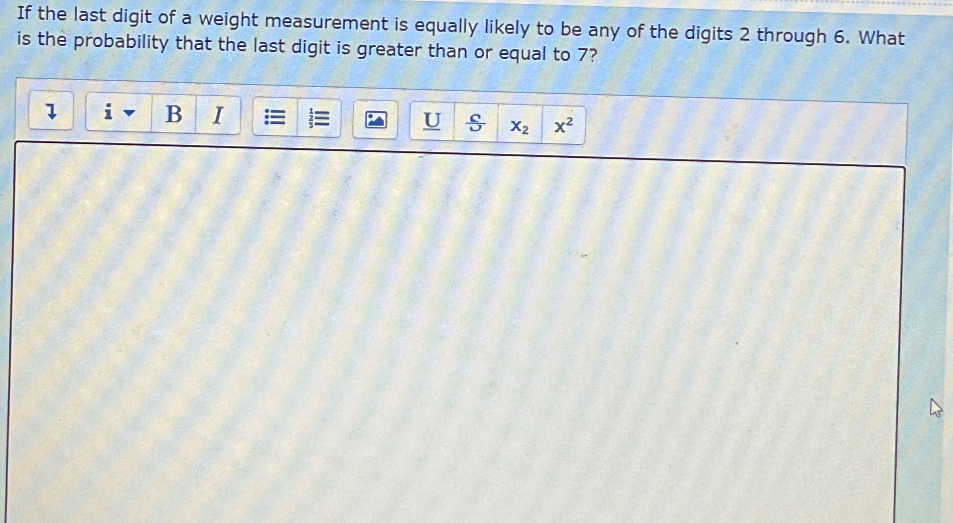 Solved If the last digit of a weight measurement is equally | Chegg.com