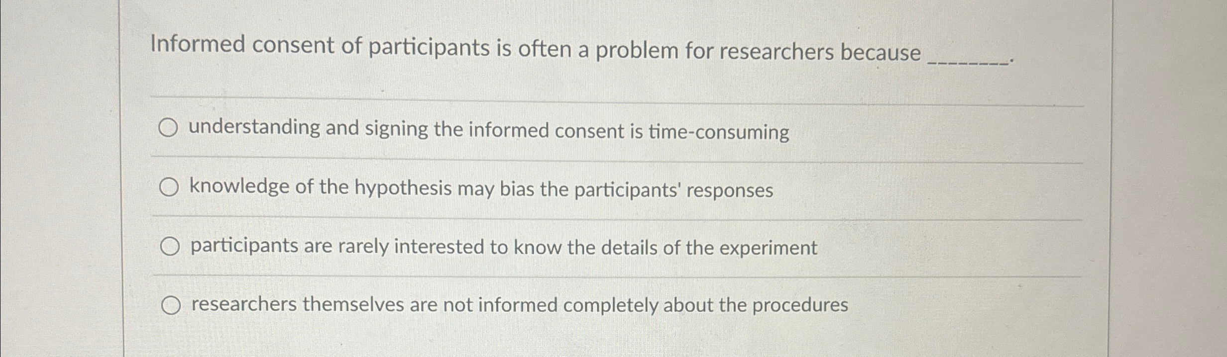 Solved Informed consent of participants is often a problem | Chegg.com