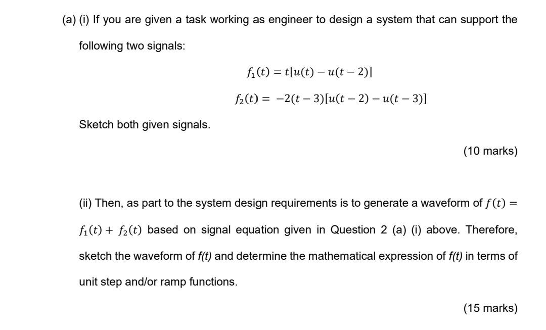 Solved (a) (i) If you are given a task working as engineer | Chegg.com