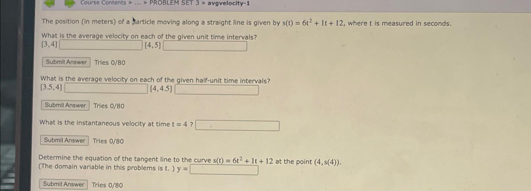 Solved Course Contents »...» PROBLEM SET 3» avgvelocity | Chegg.com