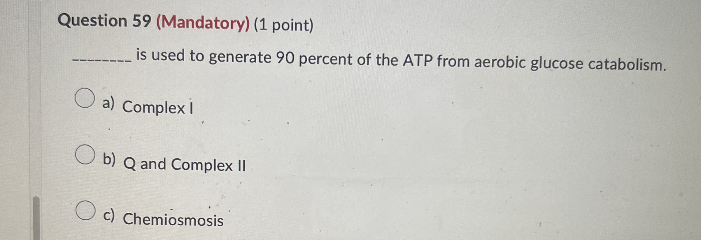 Solved Question 59 (Mandatory) (1 ﻿point) ﻿is used to | Chegg.com
