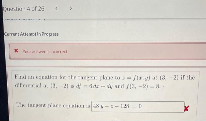 Solved Current Attempt in Progress Your answer is incorrect. | Chegg.com