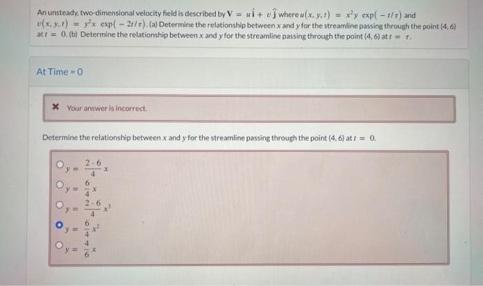 Solved An unsteady, two-dimensional velocity field is | Chegg.com