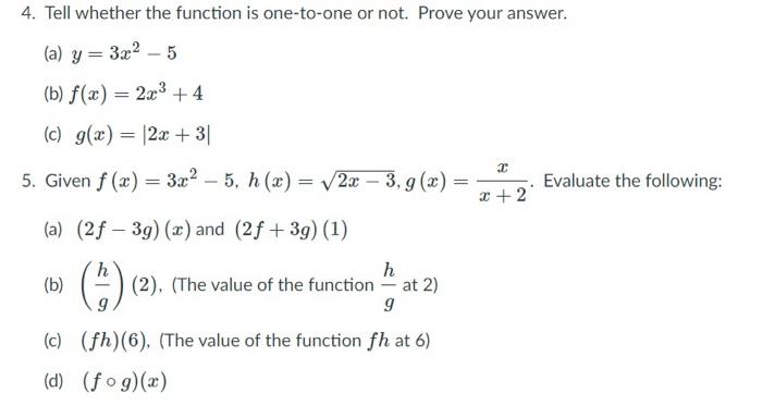 Solved 4. Tell whether the function is one-to-one or not. | Chegg.com