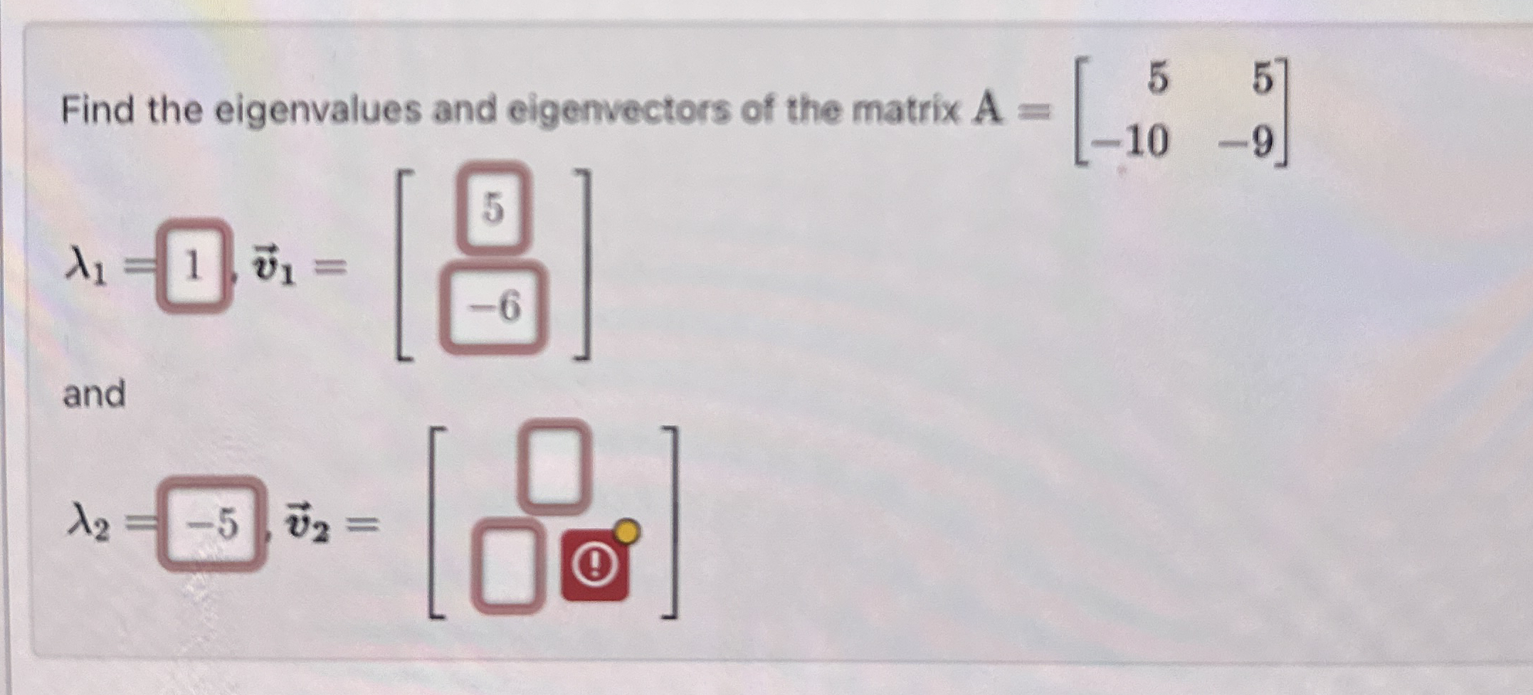 Solved Find the eigenvalues and eigenvectors of the matrix | Chegg.com