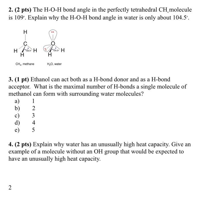 Solved 2. (2 pts) The H-O-H bond angle in the perfectly | Chegg.com
