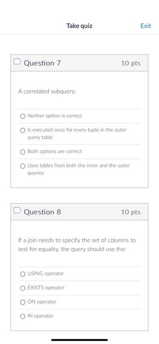Question 7 10pts A correlated subquery: Neither | Chegg.com