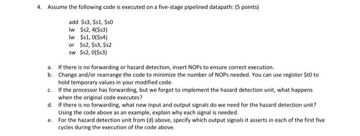 Solved 4. Assume the following code is executed on a | Chegg.com