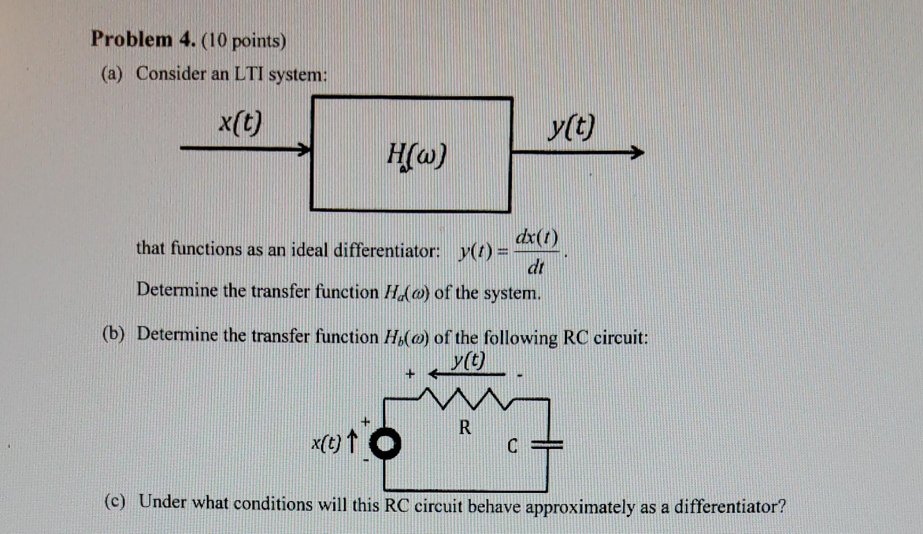 Solved (a) Consider an LTI system: that functions as an | Chegg.com