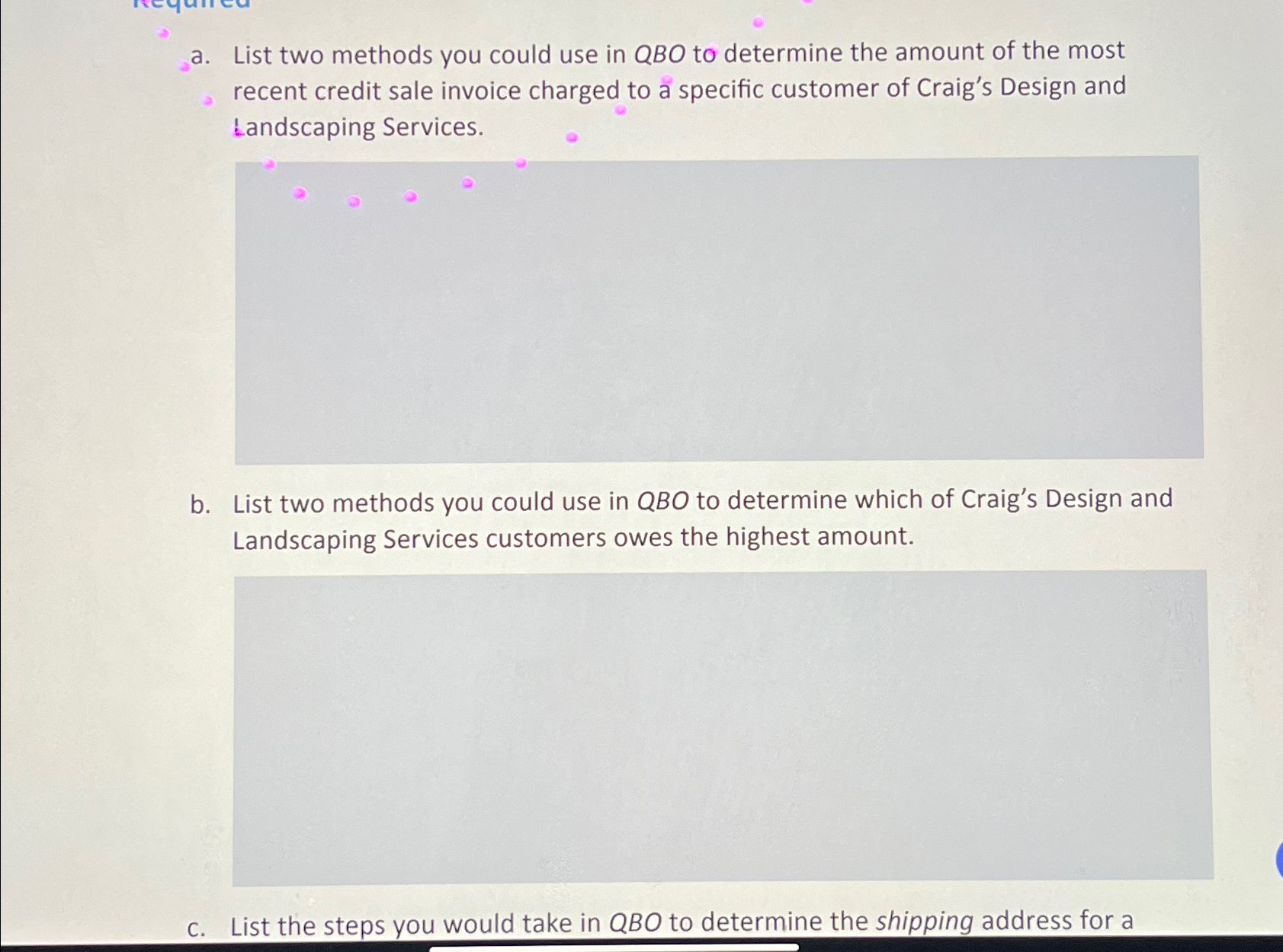 Solved a. ﻿List two methods you could use in QBO to | Chegg.com