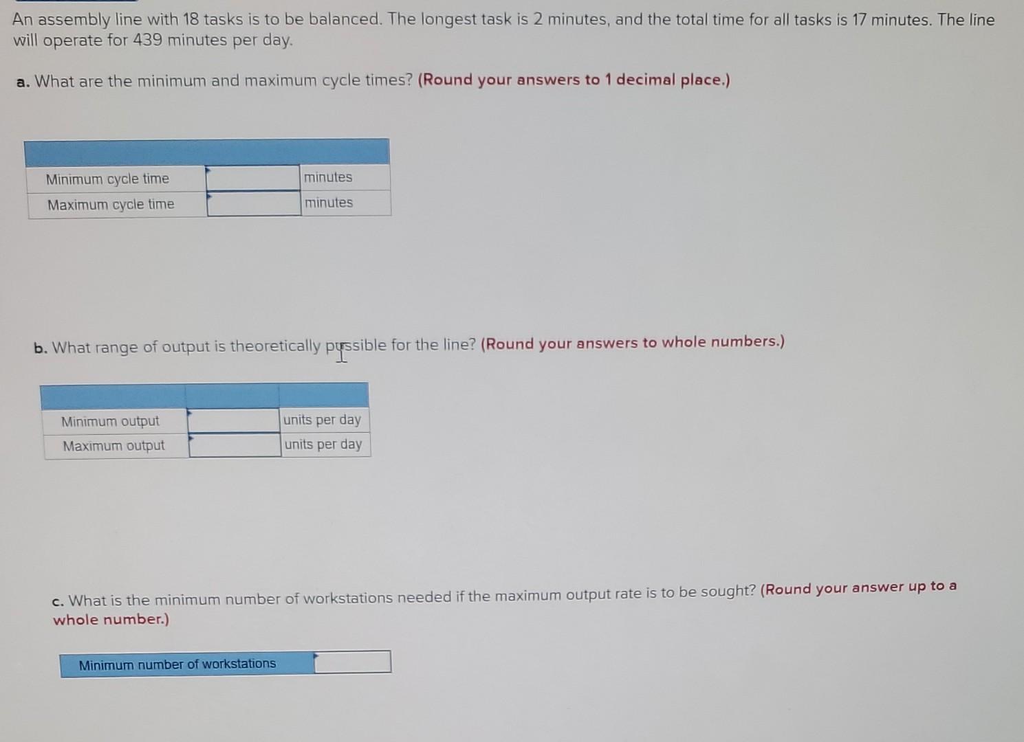 Solved An assembly line with 18 tasks is to be balanced. The | Chegg.com