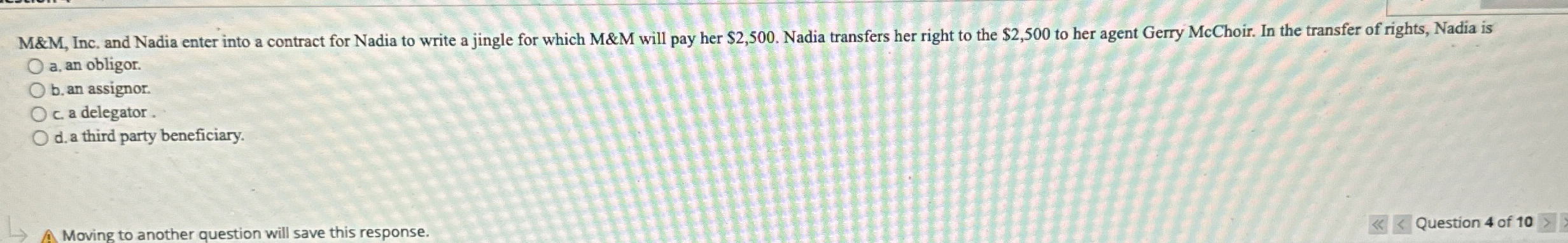 Solved M&M, ﻿Inc. and Nadia enter into a contract for Nadia | Chegg.com