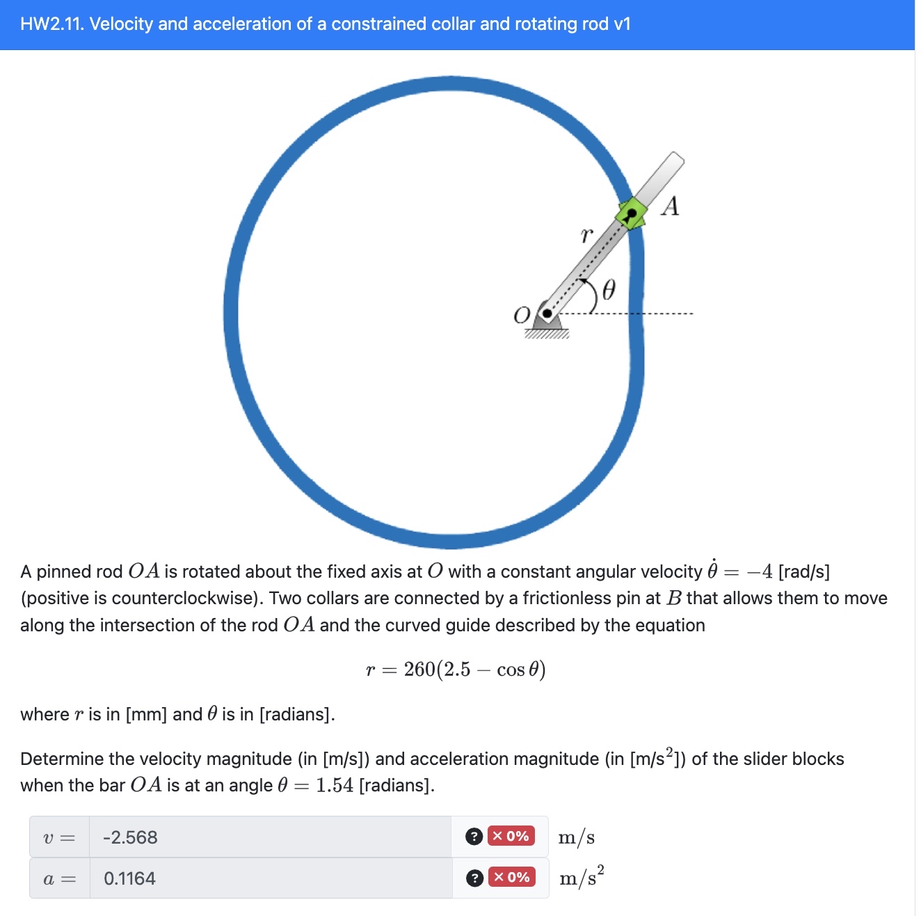 Solved HW2.11. ﻿Velocity and acceleration of a constrained | Chegg.com