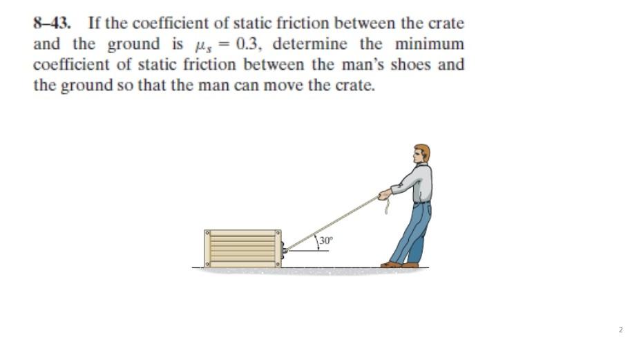 8-43. If the coefficient of static friction between | Chegg.com