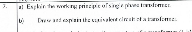 Solved a) ﻿Explain the working principle of single phase | Chegg.com