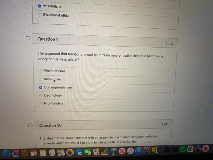 Solved Absolutism Situational ethics Question 9 1 pts The | Chegg.com