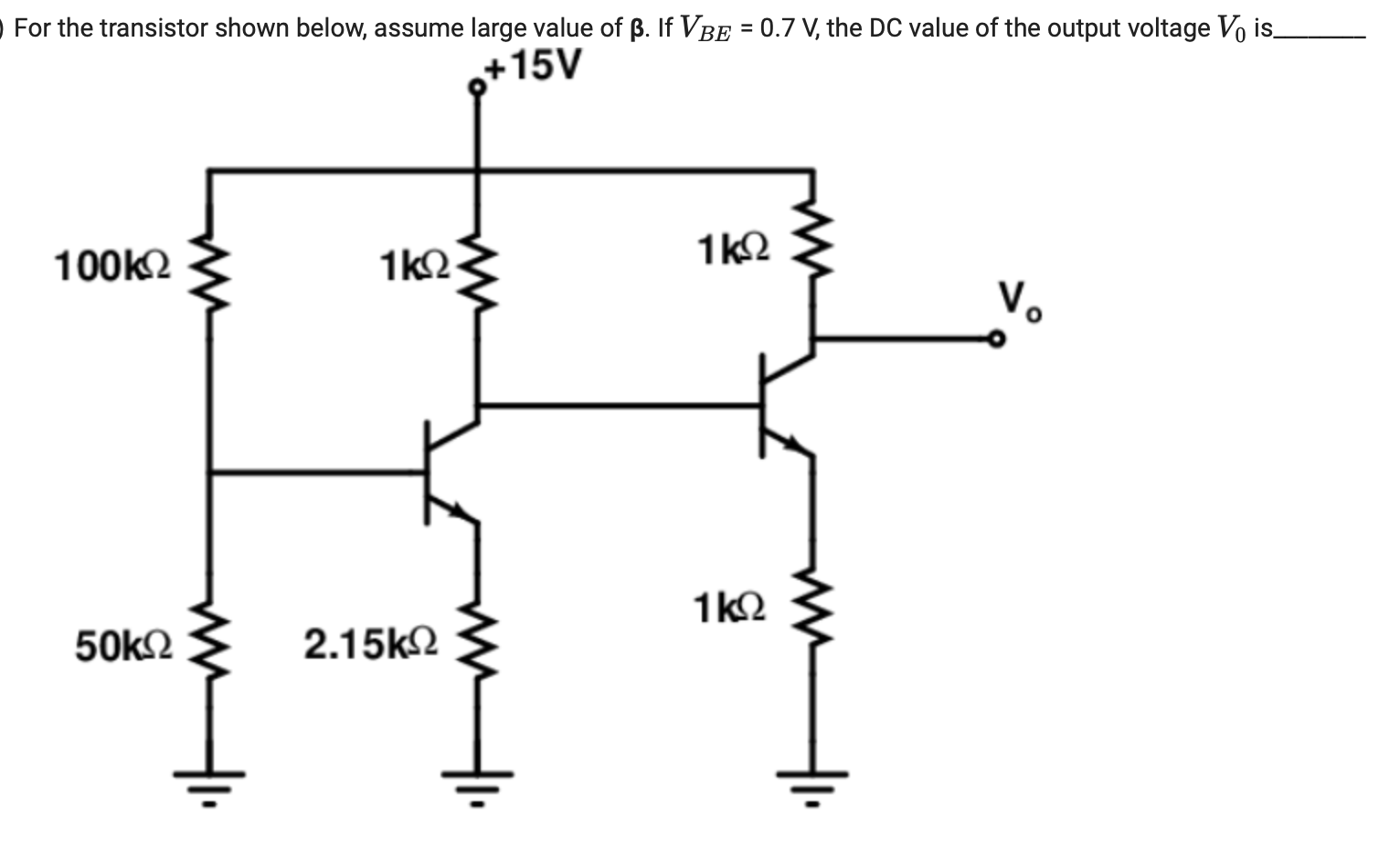 Solved For the transistor shown below, assume large value of | Chegg.com