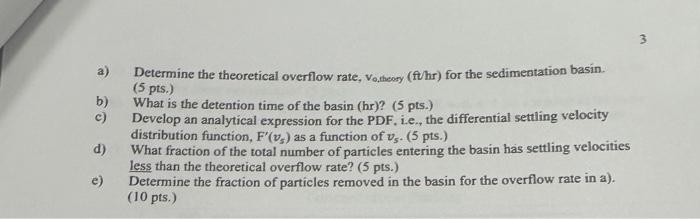 Solved 4. (30 pts.) A circular sedimentation basin is 146ft | Chegg.com