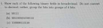Solved Show each of the following binary fields in | Chegg.com
