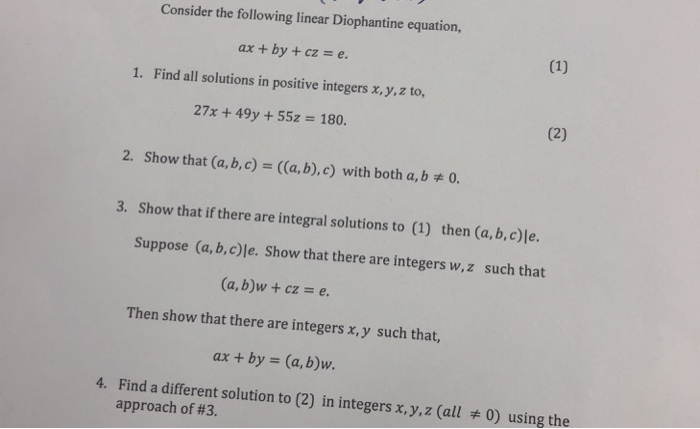 Solved Consider the following linear Diophantine equation, | Chegg.com