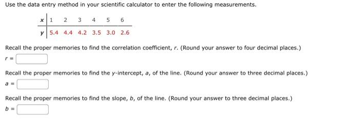 Solved Use the data entry method in your scientific | Chegg.com