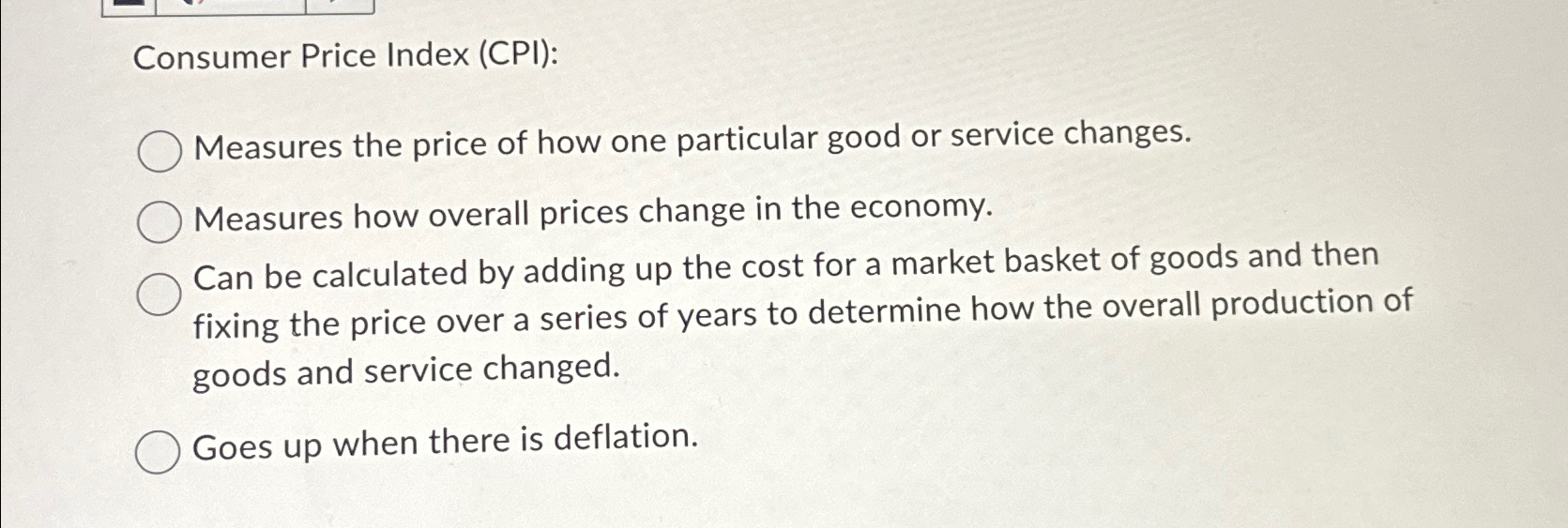 Solved Consumer Price Index (CPI):Measures the price of how | Chegg.com