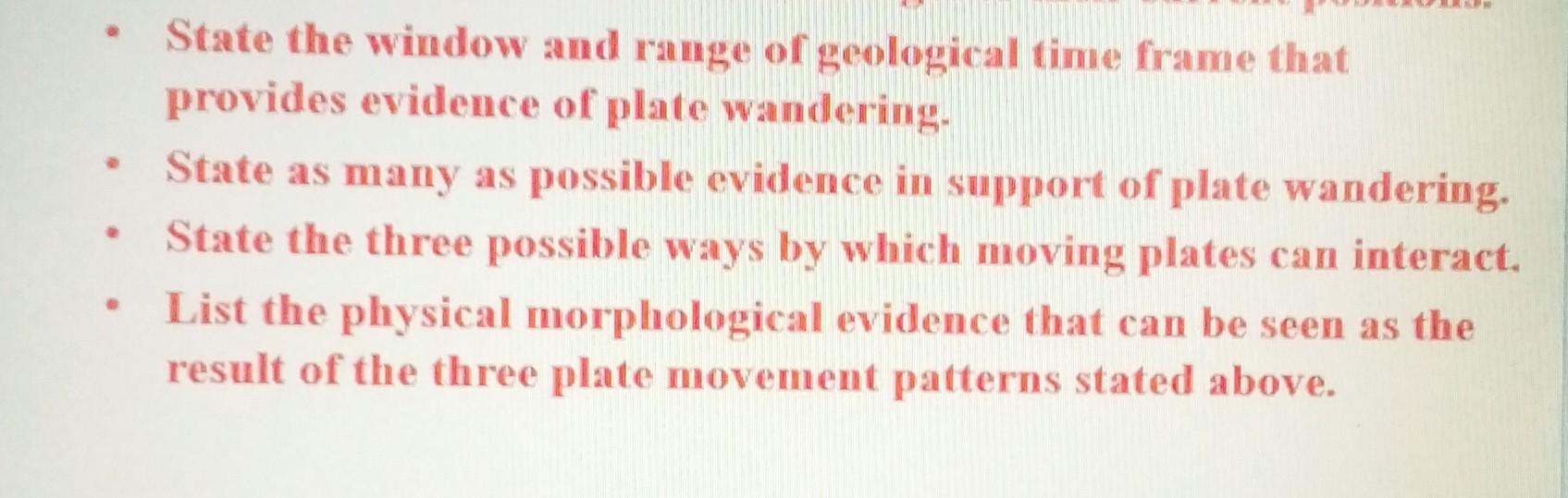 - State the window and range of geological fime frame | Chegg.com