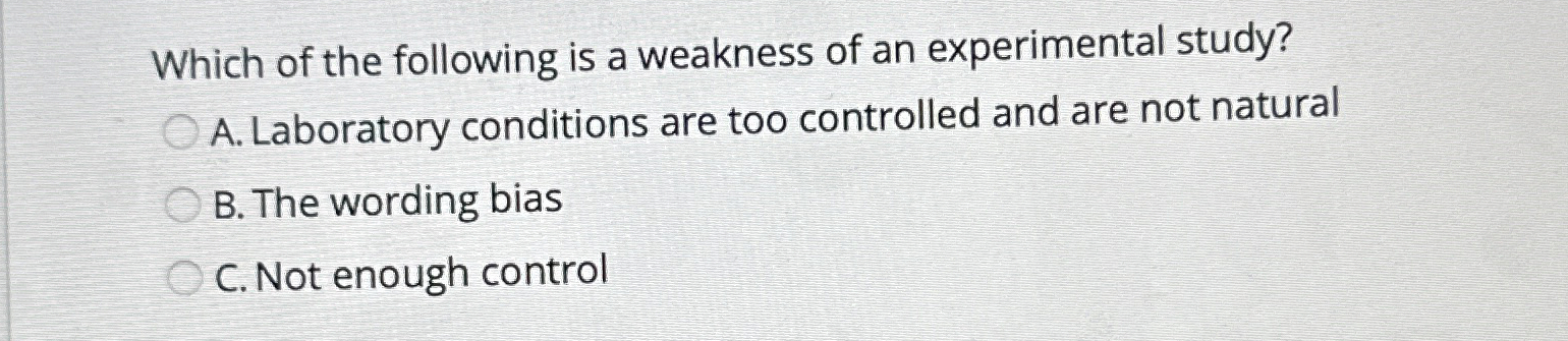 Solved Which of the following is a weakness of an | Chegg.com
