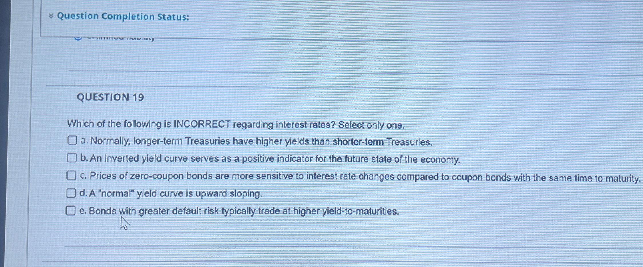 Solved Question Completion Status:QUESTION 19Which of the | Chegg.com