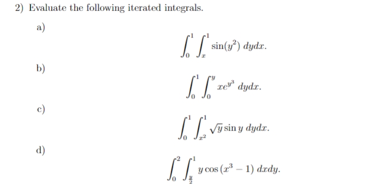 Solved Evaluate the following iterated | Chegg.com